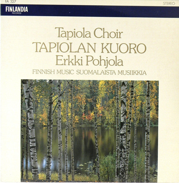 Buy Tapiola Choir*, Erkki Pohjola : Finnish Music = Suomalaista ...